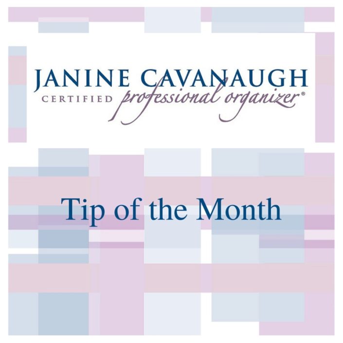 Tip of the Month Archives • Helpful Organizer